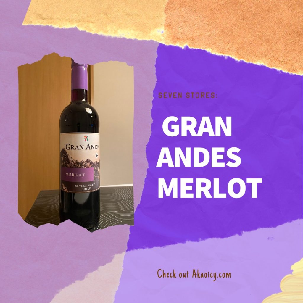 セブン／イトーヨーカドーやったね グラン・アンデス メルロー | 濃いウマ安ワイン紹介